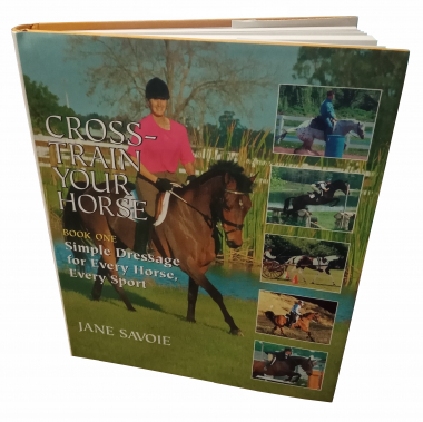 Cross Train Your Horse : Simple Dressage For Every Horse, Every Sport - Book 1: Chicks Discount ...